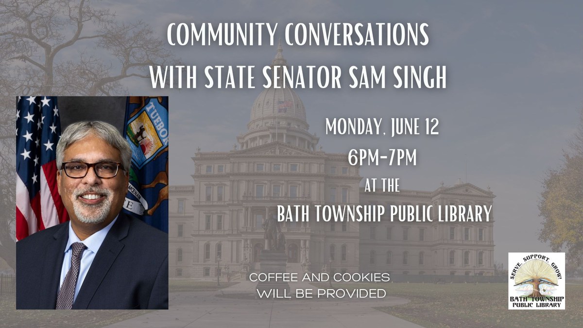 Community Conversations with state senator Sam Singh — Bath Township ...