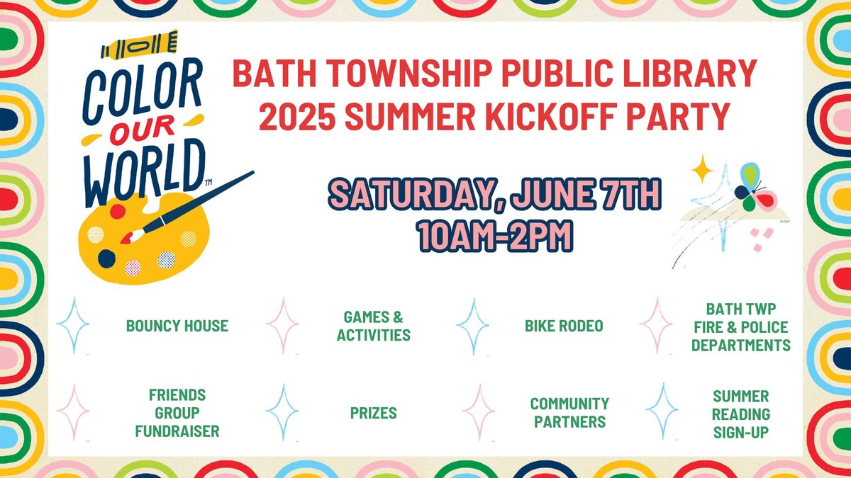 Summer Reading Kickoff Party — Bath Township Public Library