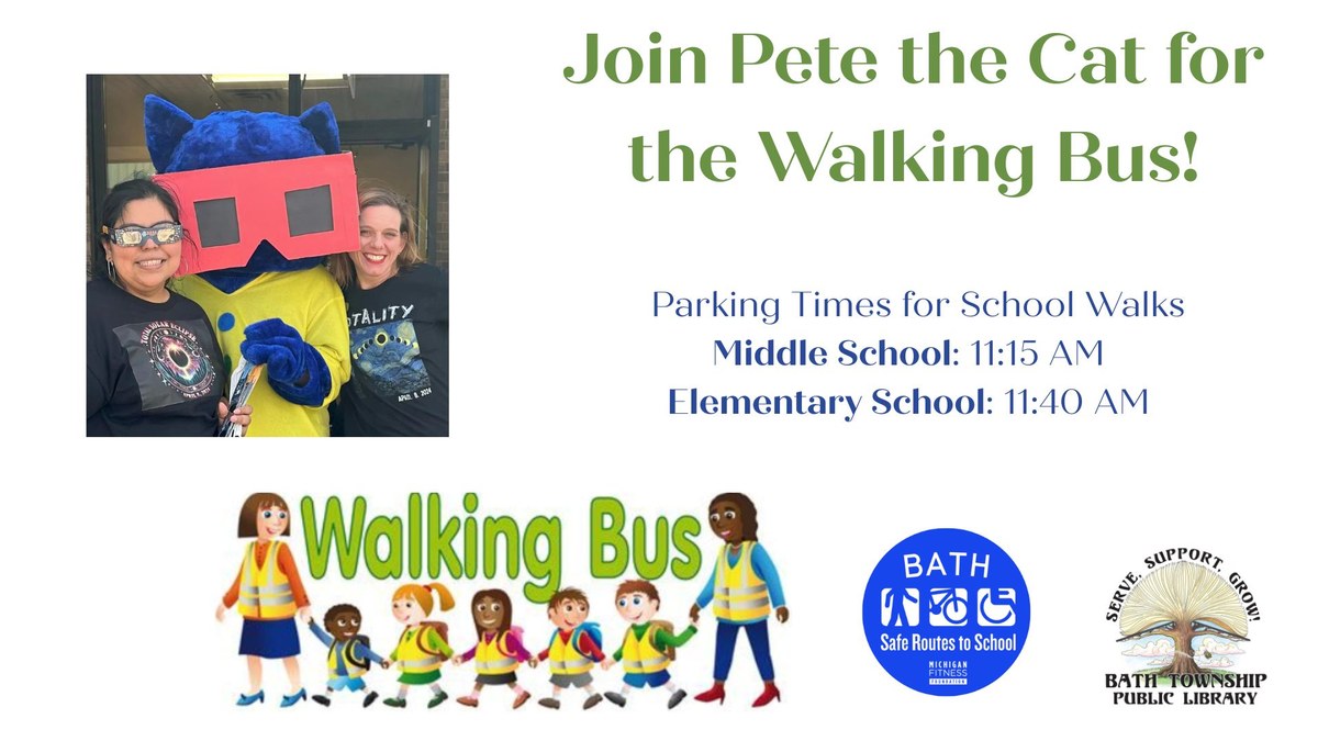 Walking Bus — Bath Township Public Library
